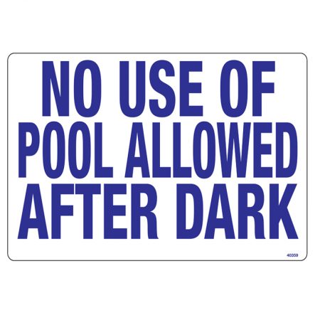 No Pool After Dark Sign – Poolmaster
